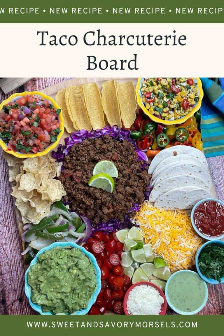 Taco Charcuterie Board - The Ultimate Taco Board for Flavorful Feasts