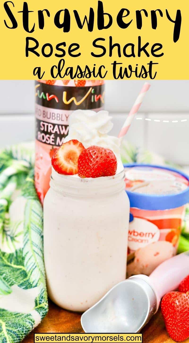 STRAWBERRY ROSE SHAKE: CLASSIC WITH A TWIST - Sweet and Savory Morsels