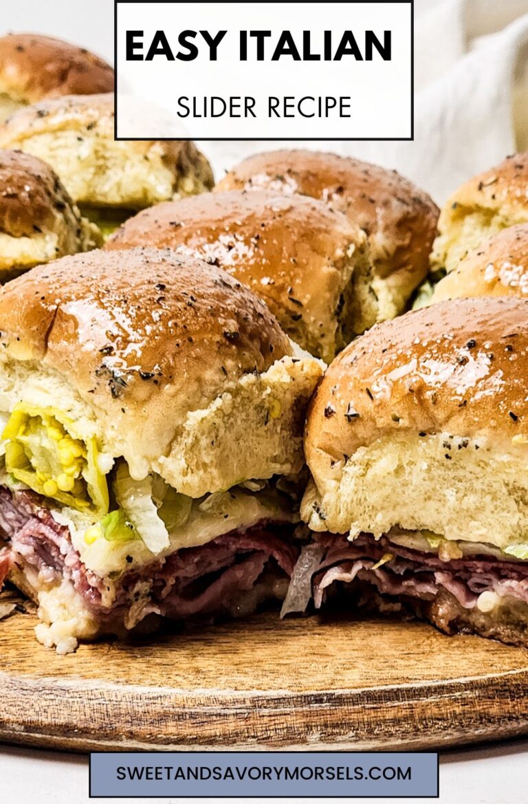 Easy Italian Sliders Recipe - Sweet and Savory Morsels